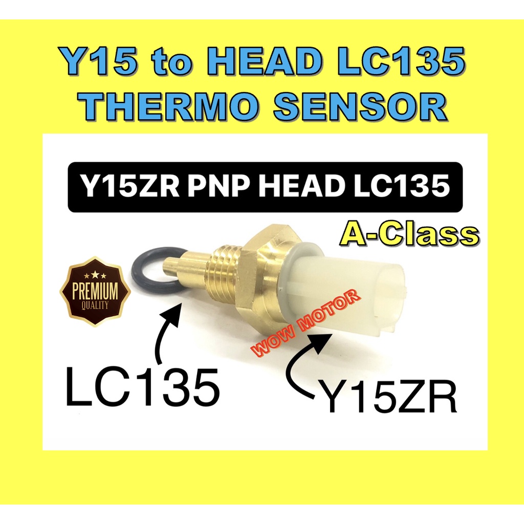 LC150 THERMOSENSOR TO LC135 HEAD Y15 THERMO SENSOR PNP LC135 HEAD Y15ZR ...