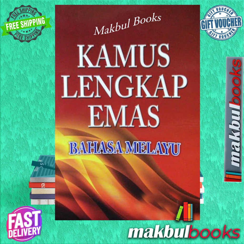 KAMUS LENGKAP EMAS BAHASA MELAYU - GOLDEN BOOKS CENTRE | Shopee Malaysia