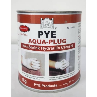 PYE AQUA PLUG NON-SHRINK HYDRAULIC CEMENT 1KG | Shopee Malaysia