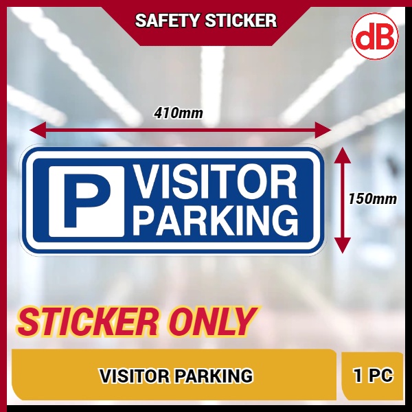 VISITOR PARKING / ONE WAY @ Directional Sticker ( Site Safety Sticker ...