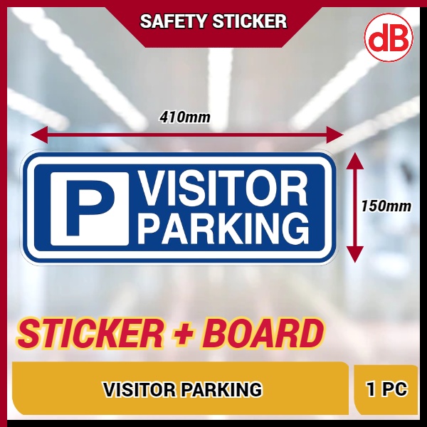 (SAFETY STICKER) (+Board) Visitor Parking Sticker (410mm x 150mm ...