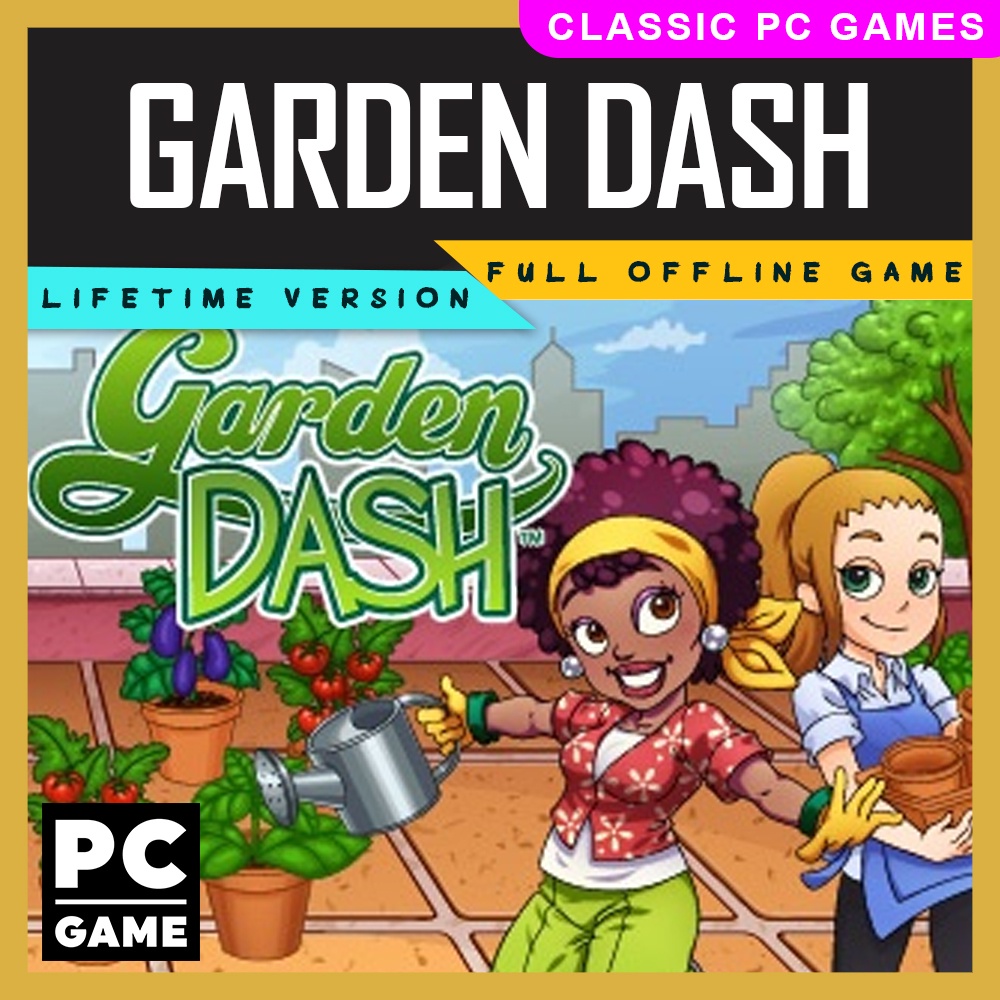 [𝑷𝑪 𝑪𝑳𝑨𝑺𝑺𝑰𝑪 𝑮𝑨𝑴𝑬] GARDEN DASH for Windows | Lifetime | Offline | Full Version | Shopee Malaysia