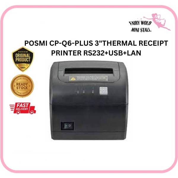 POSMI CP-Q6-PLUS/ CP-Q2PLUS 3"THERMAL RECEIPT PRINTER RS232+USB+LAN ...
