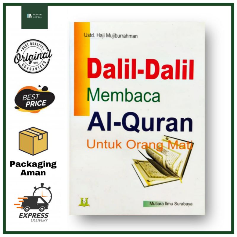 Dalil-dalil Reads The Quran For The Dead - Ustadz H. Mujiburrahman ...