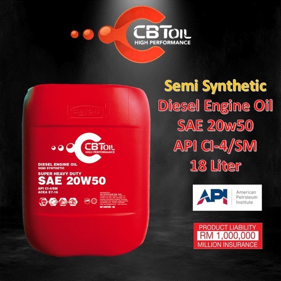 CBT OIL - SAE20w50 API CI-4/SM 18L Semi Synthetic Diesel Engine Oil SAE ...
