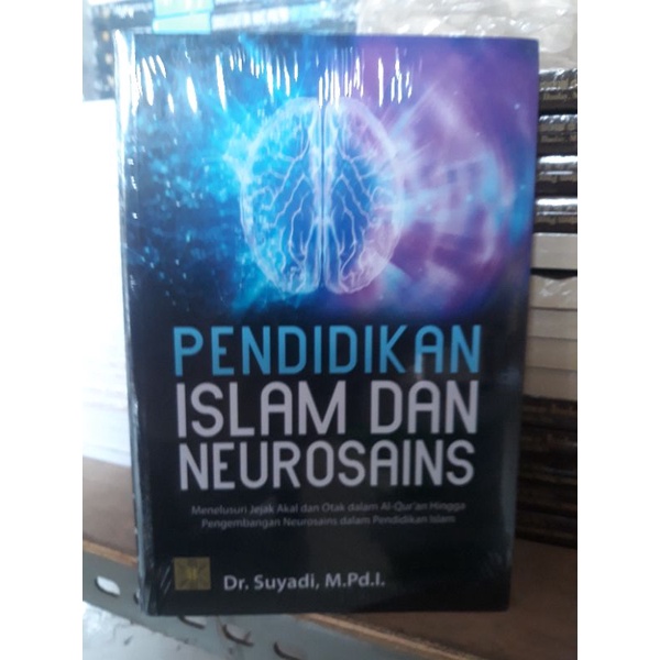 Prenada MEDIA GROUP - Islamic And Neuroscientific Education: Tracing ...