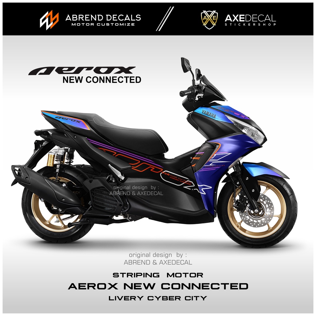 Striping AEROX NEW CONNECTED LIVERY CYBER CITY / YAMAHA AEROX 155 ...