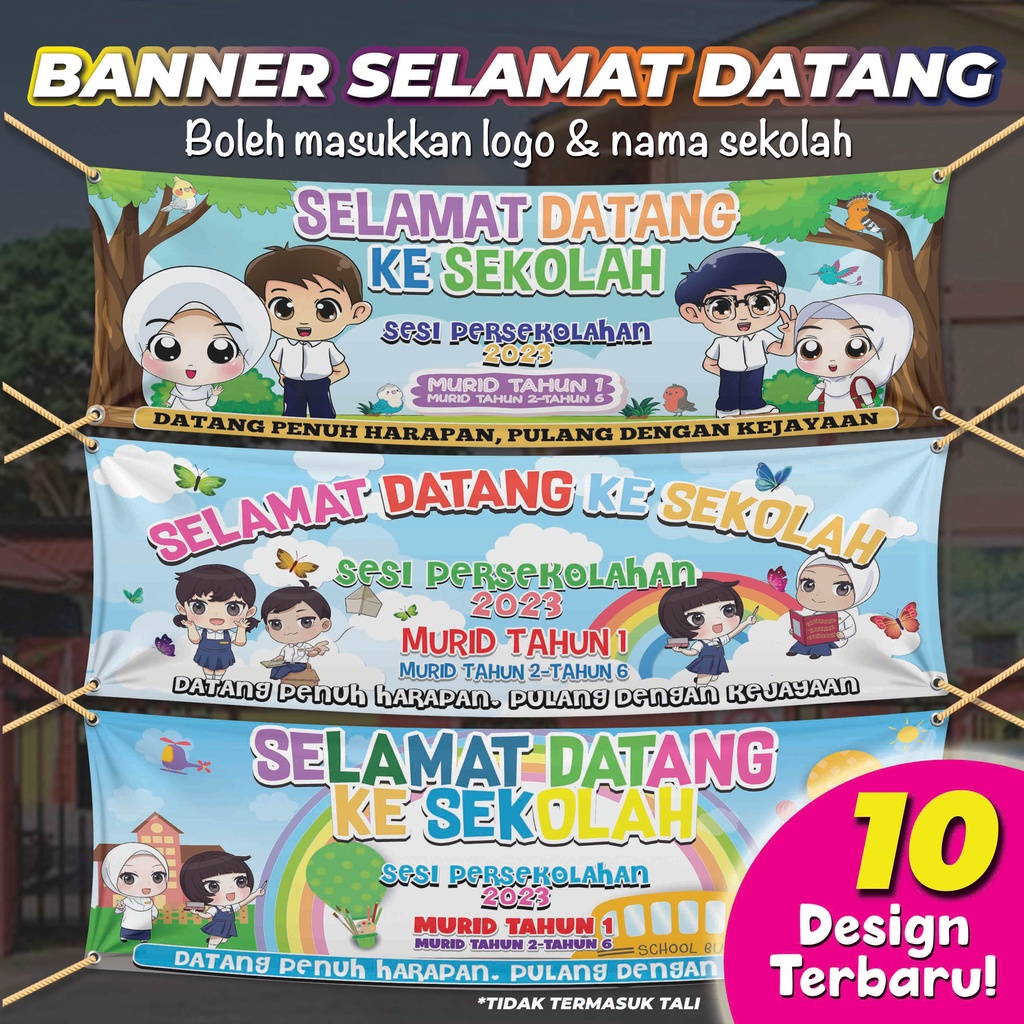 BANNER SELAMAT DATANG KE SEKOLAH 2023 | BANNER KEMBALI KE SEKOLAH (Boleh letak logo & nama ...