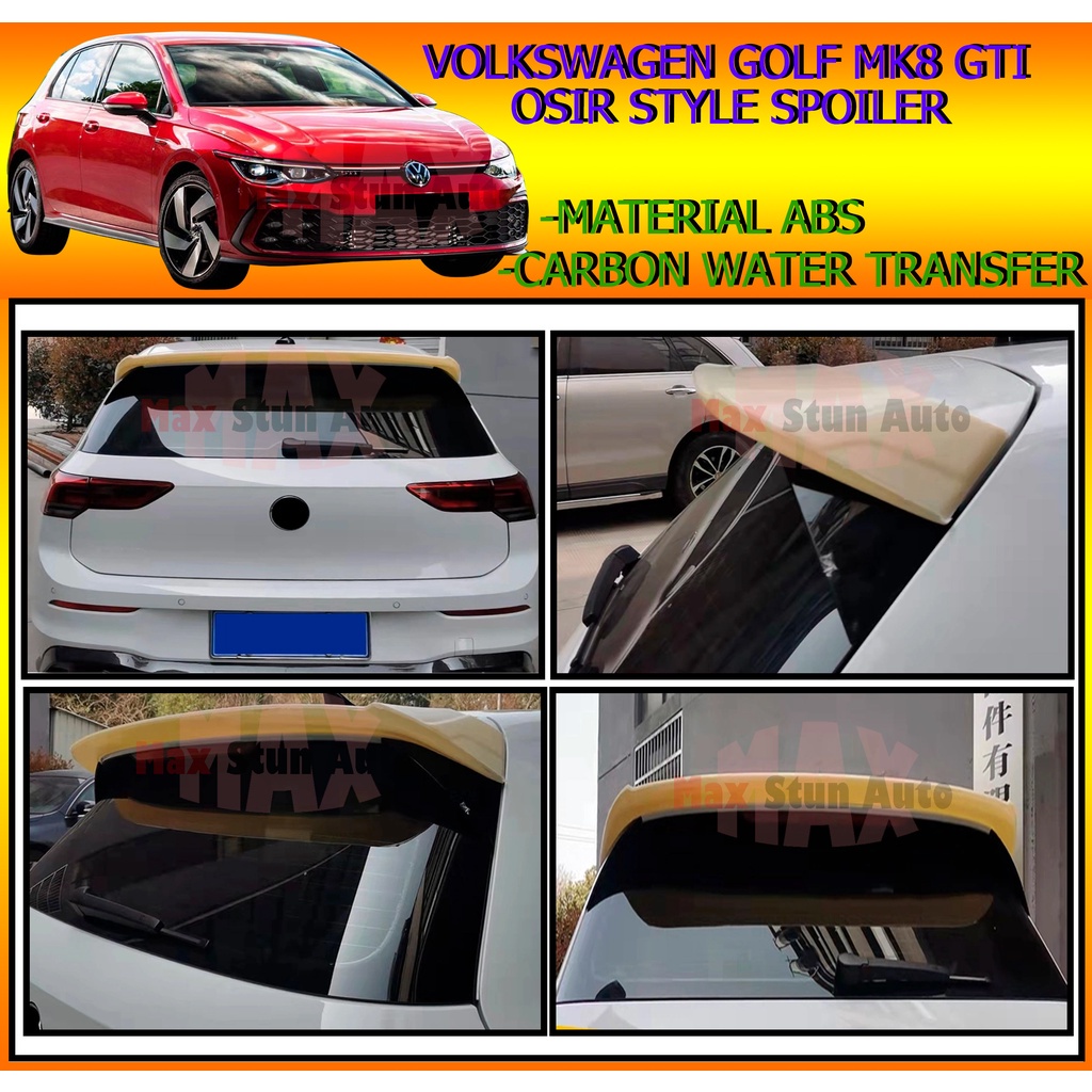 VOLKSWAGEN GOLF MK8 GTI OSIR STYLE SPOILER (OSIR) REAR ROOF SPOILER FOR ...