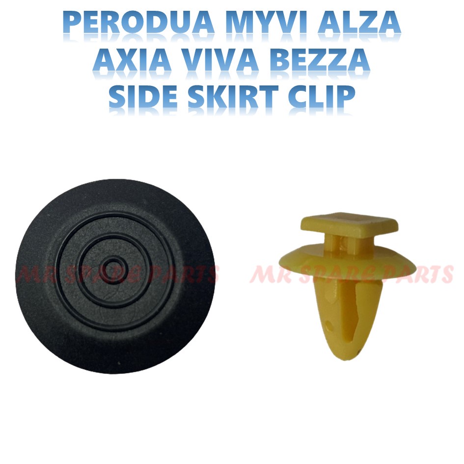 PERODUA MYVI AXIA BEZZA VIVA ALZA SIDE SKIRT CLIP | Shopee Malaysia