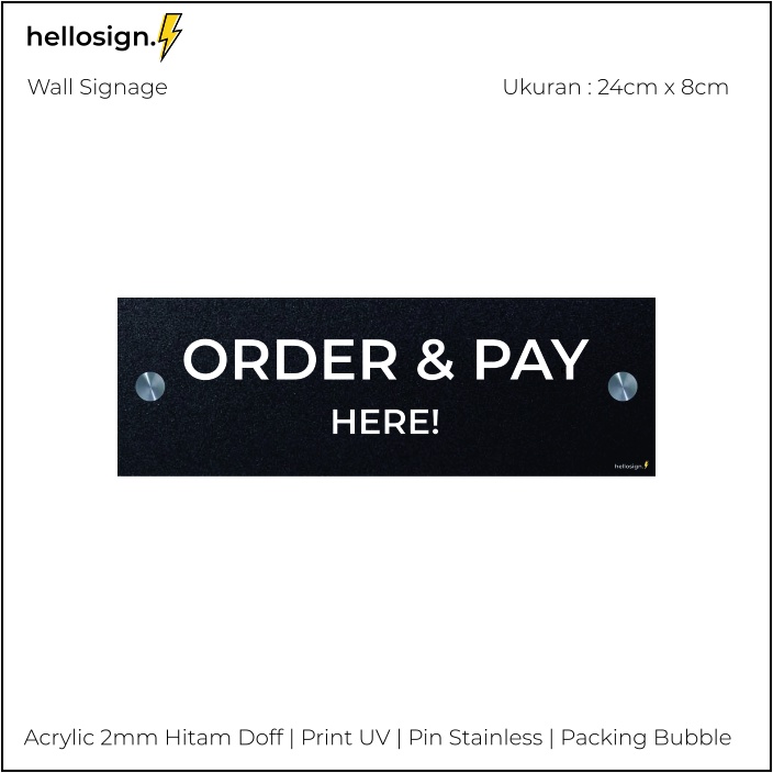 Order & PAY HERE Acrylic Signs | Print Acrylic Nameplates | Wall Sign ...