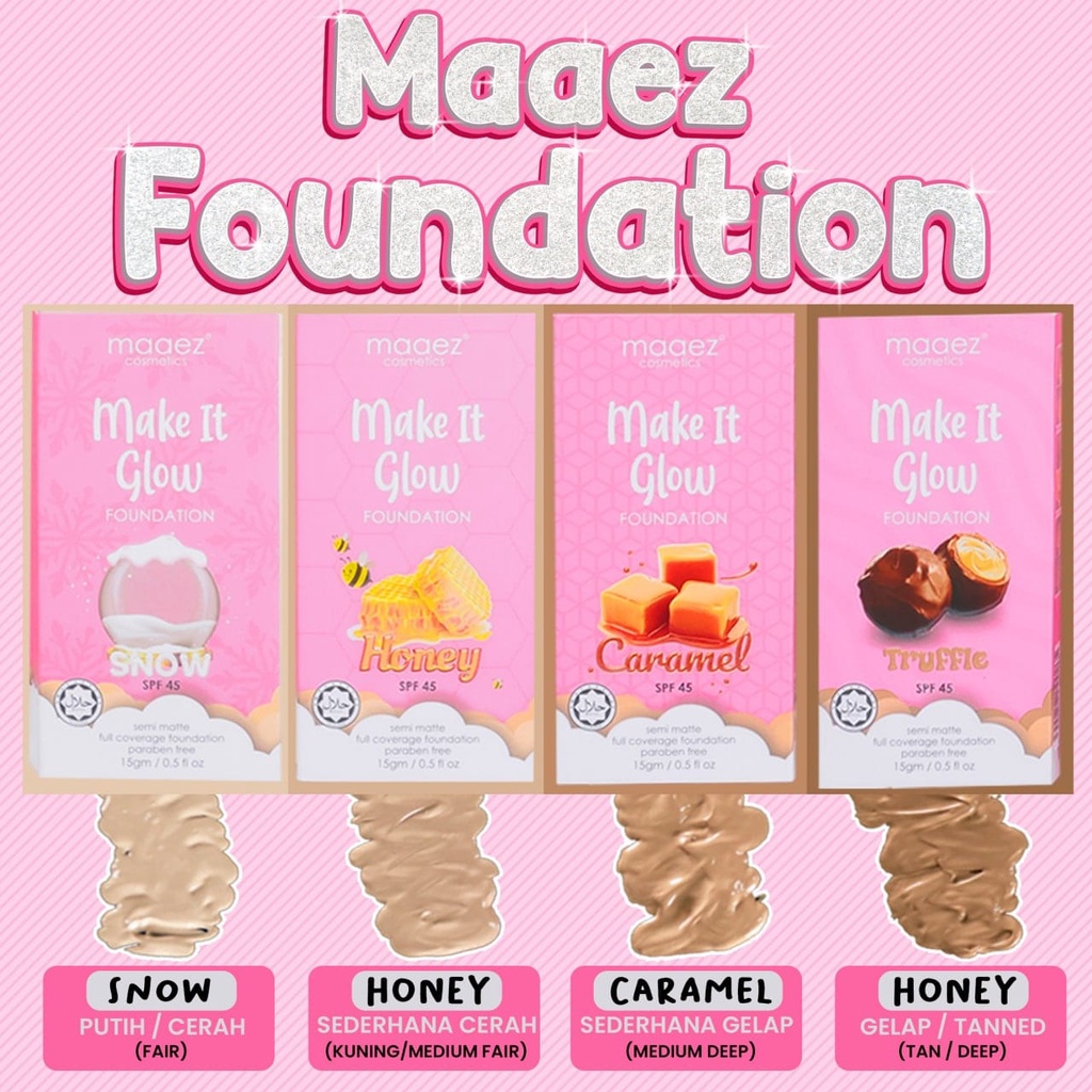 MAAEZ FOUNDATION - MAKE IT GLOW (FULL COVERAGE) | Shopee Malaysia