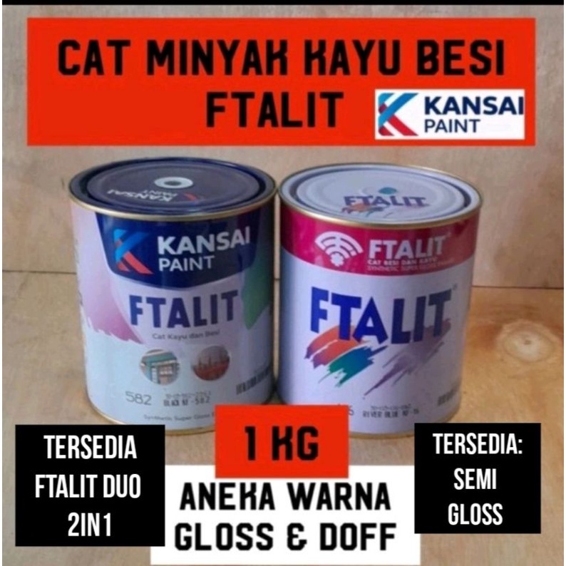 KAYU Ftalit 1kg Oil Paint Wood And Iron Ftalit Color Gloss Doff Semi ...