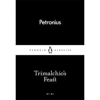 Trimalchio's Feast/Petronius Little Black Classics [Sanmin Online ...