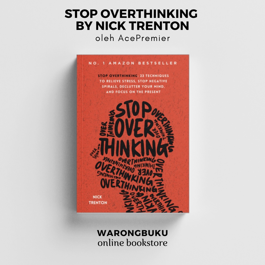 AcePremier - Stop Overthinking by Nick Trenton (2022) | stop ...