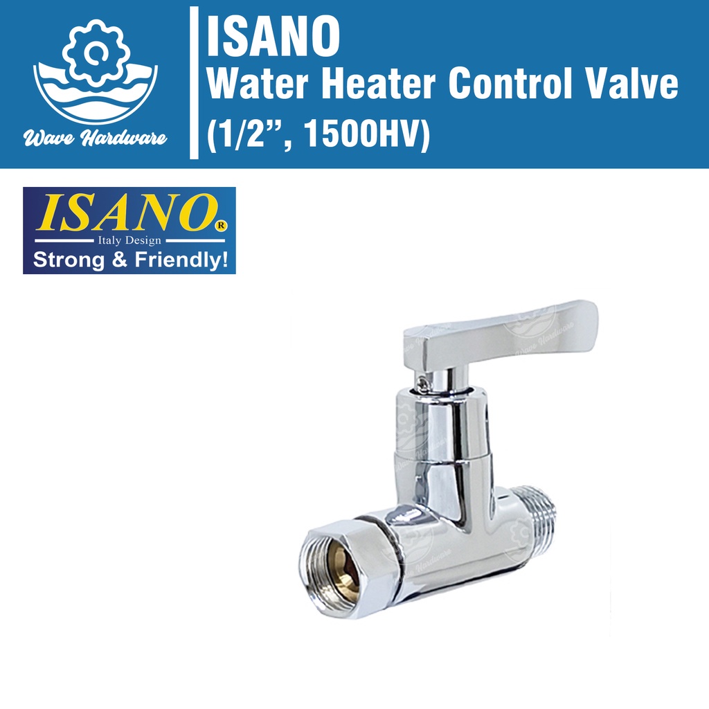 ISANO Water Heater Control Valve (1/2 Inch, 1500HV) | Shopee Malaysia