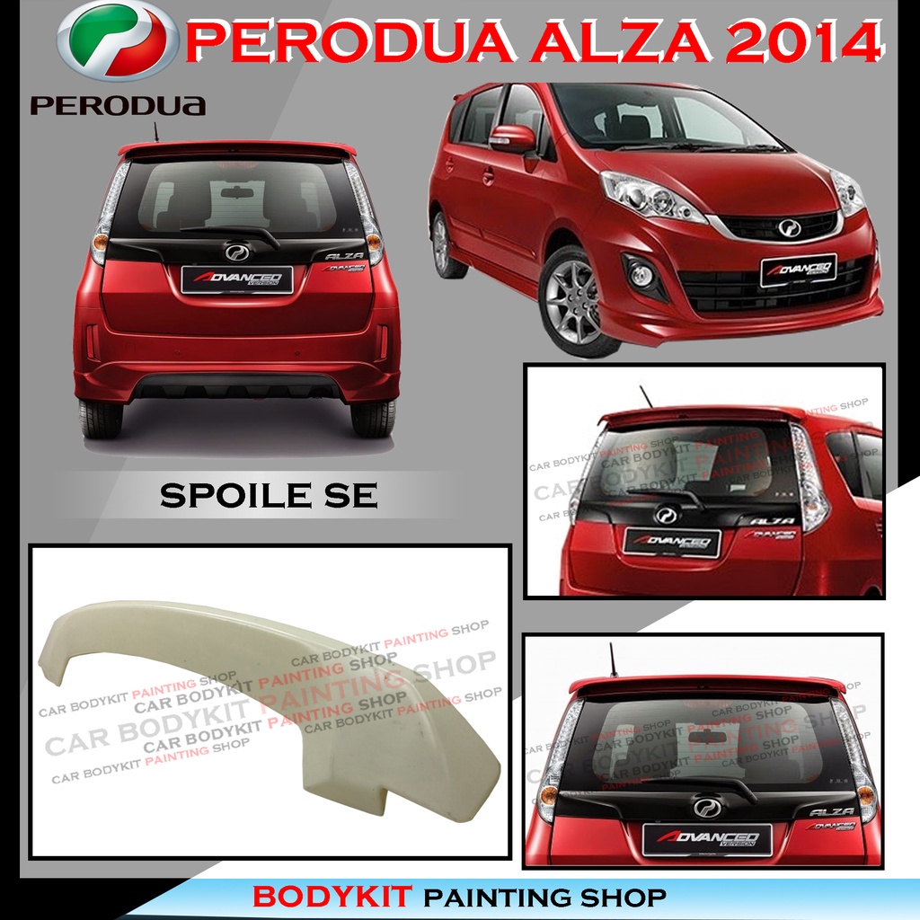 PERODUA ALZA FACELIFT 2014 SE STYLE REAR ROOF SPOILER TAIL TRUNK BOOT ...
