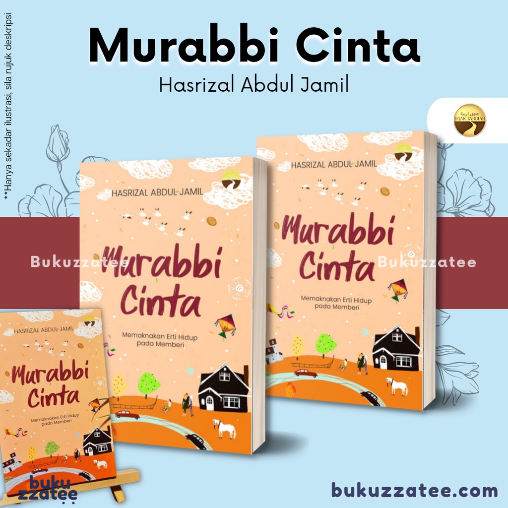 Murabbi Cinta | Hasrizal Abdul Jamil | Parenting Book keibubapaan Mendidik Anak-anak Keluarga ...