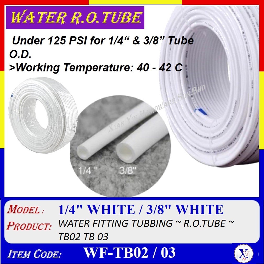 (10Mtr, 30Mtr) WF-TB02 1/4" | WF-TB03 3/8" TAIWAN WHITE R.O.TUBE ...