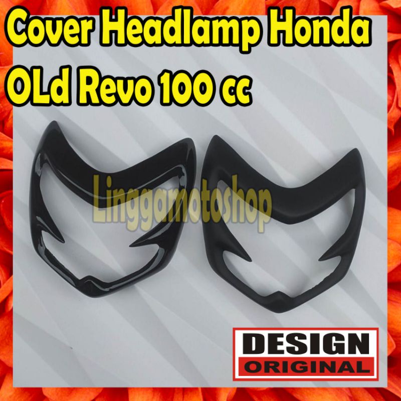 Honda revo 100 CC HEADLAMP COVER * trim mask panel revo lamp COVER ...