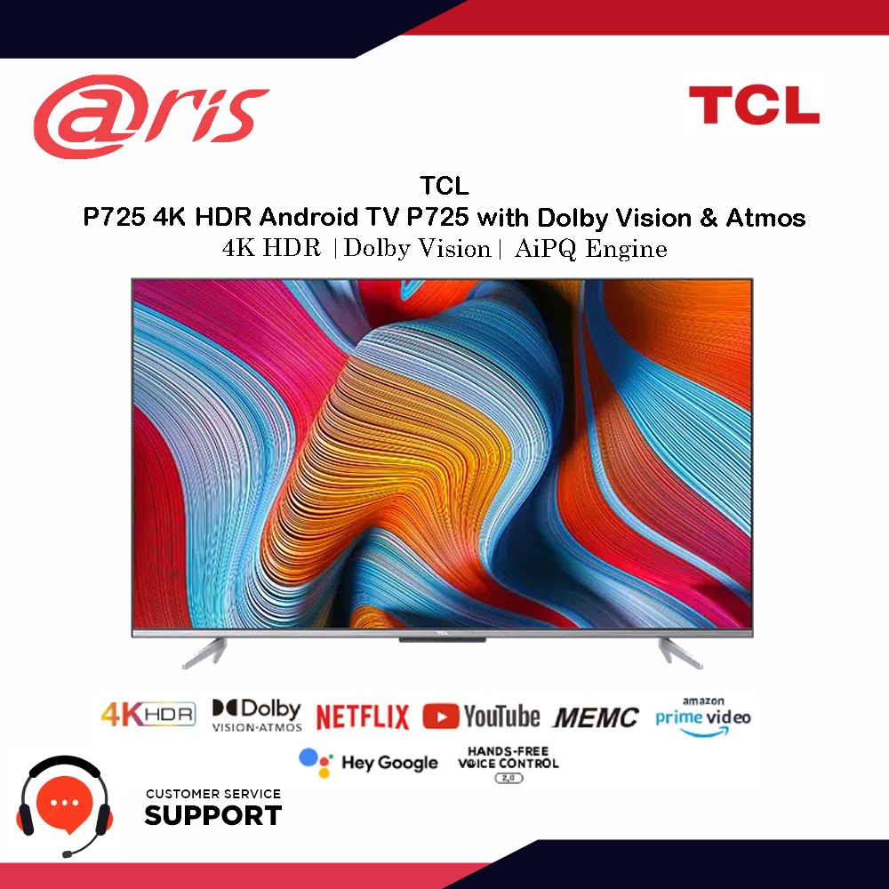 TCL P725 4K HDR Android TV (50",55" & 65") 55P725 with Dolby Vision & Atmos | Shopee Malaysia