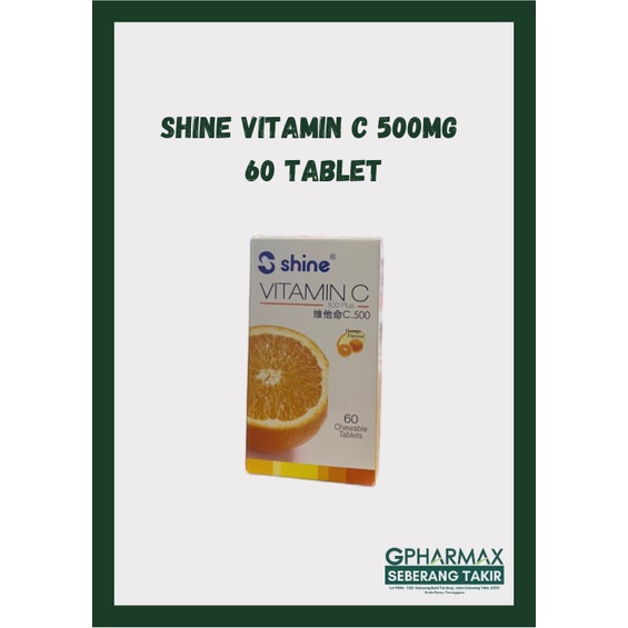 SHINE VITAMIN C PLUS 500MG 60 TABLET | Shopee Malaysia