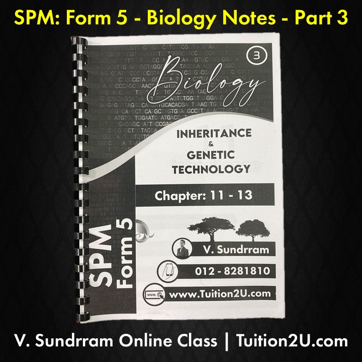 SPM Biology: Form 5 - Theme 3 - Notes - (For V. Sundrram Biology ...