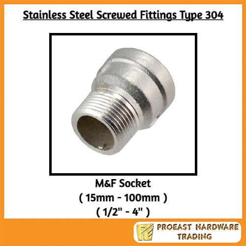 [ M&F Socket ] ( 1/2'' - 1 1/2'' ) Stainless Steel Screwed Fittings ...