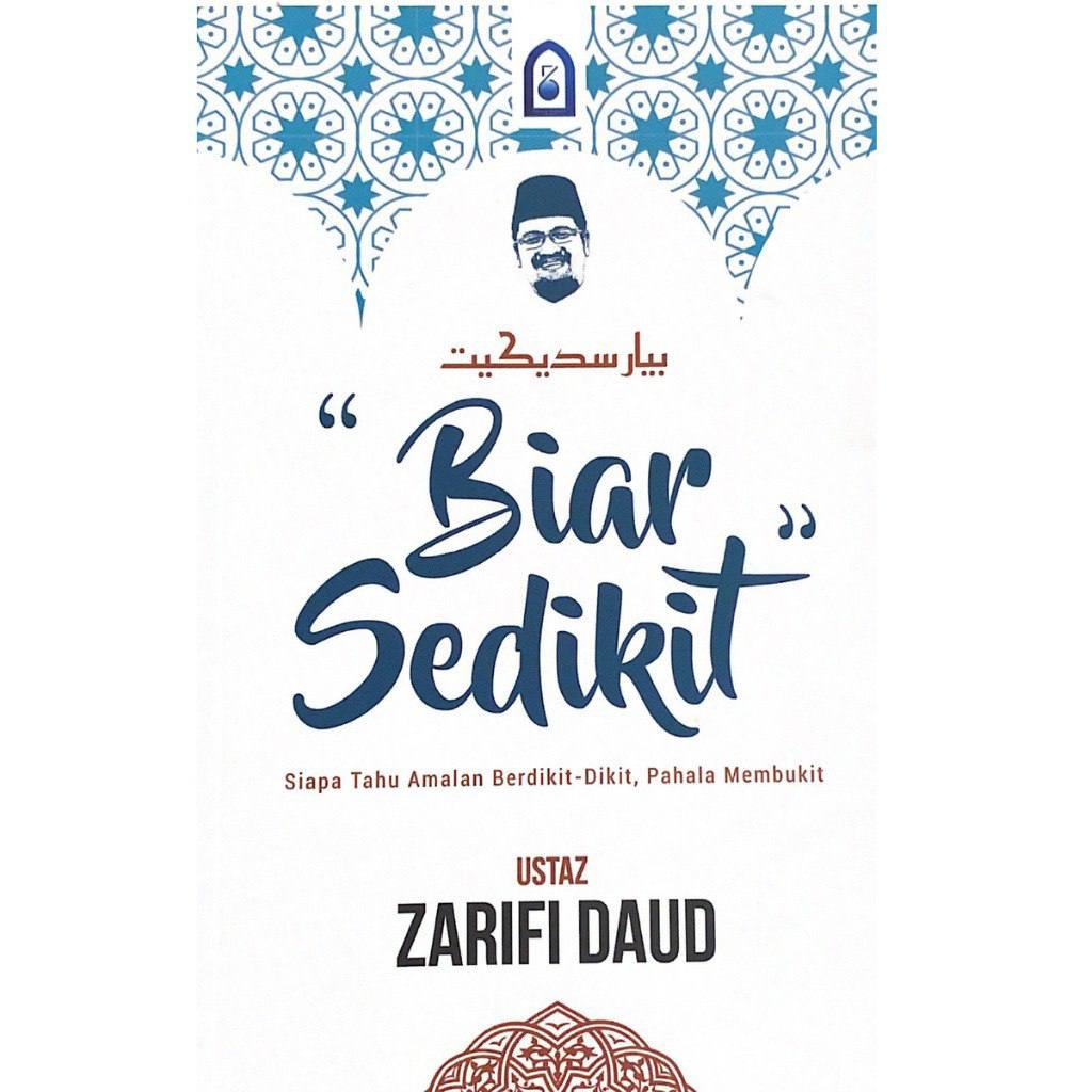 Biar Sedikit: Siapa Tahu Amalan Berdikit-dikit, Pahala Membukit oleh ...