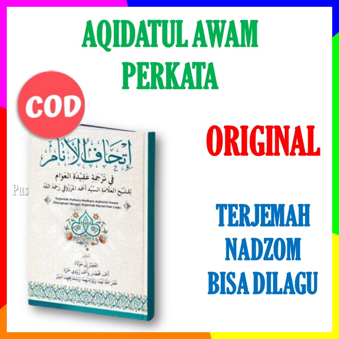 The Book Of Aqidah Syarah And The Translation Of The Words Of Nadzom ...