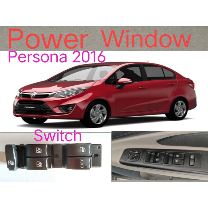 Proton Persona /Iriz/Saga VVT 2016-2022 Preve Power Window Main Switch ...