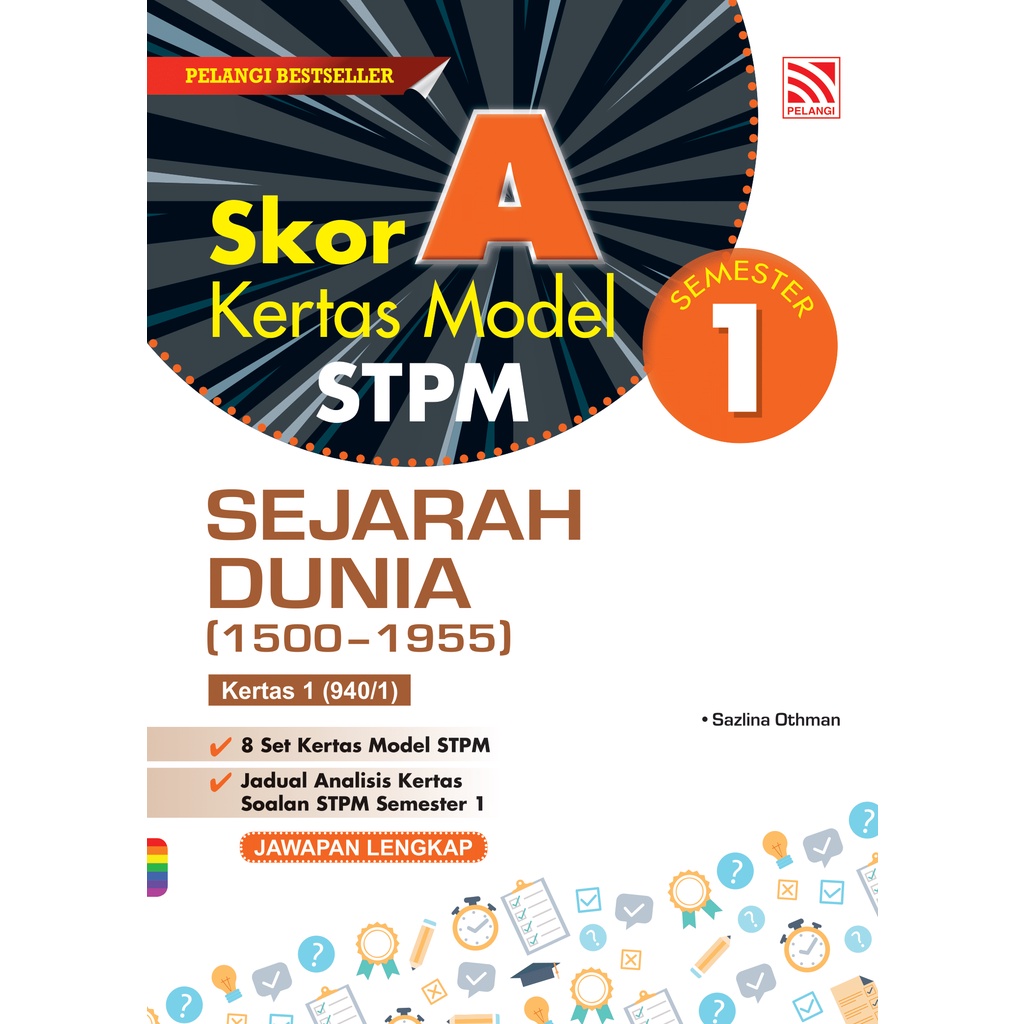 Pelangi Buku Latihan STPM Skor A Kertas Model STPM 2023 Semester 1 | Shopee Malaysia