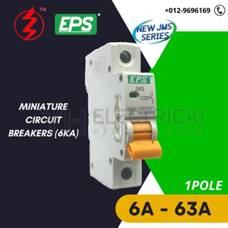 EPS 1 Pole MCB 6A 10A 16A 20A 32A 40A 63A Miniature Circuit Breaker 6KA (SIRIM) / EPS 1P mcb ...