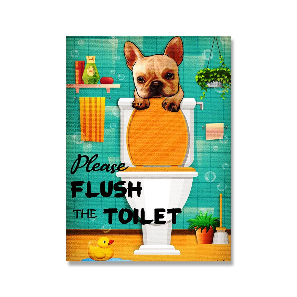 Frenchie Please Flush the Toilet Quote Dog Animal Poster Funny Cartoon ...