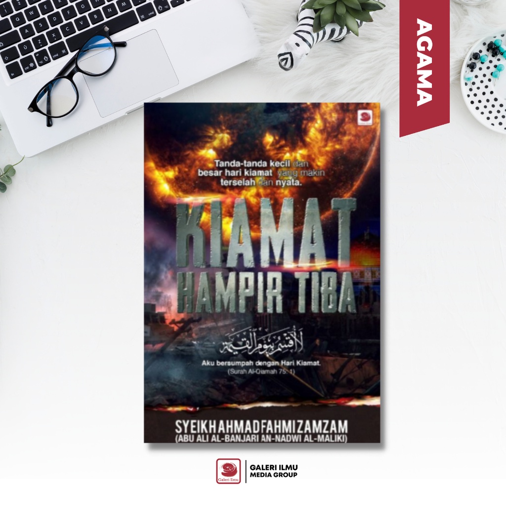 Kiamat Hampir Tiba Syeikh Ahmad Fahmi Zamzam Shopee Malaysia
