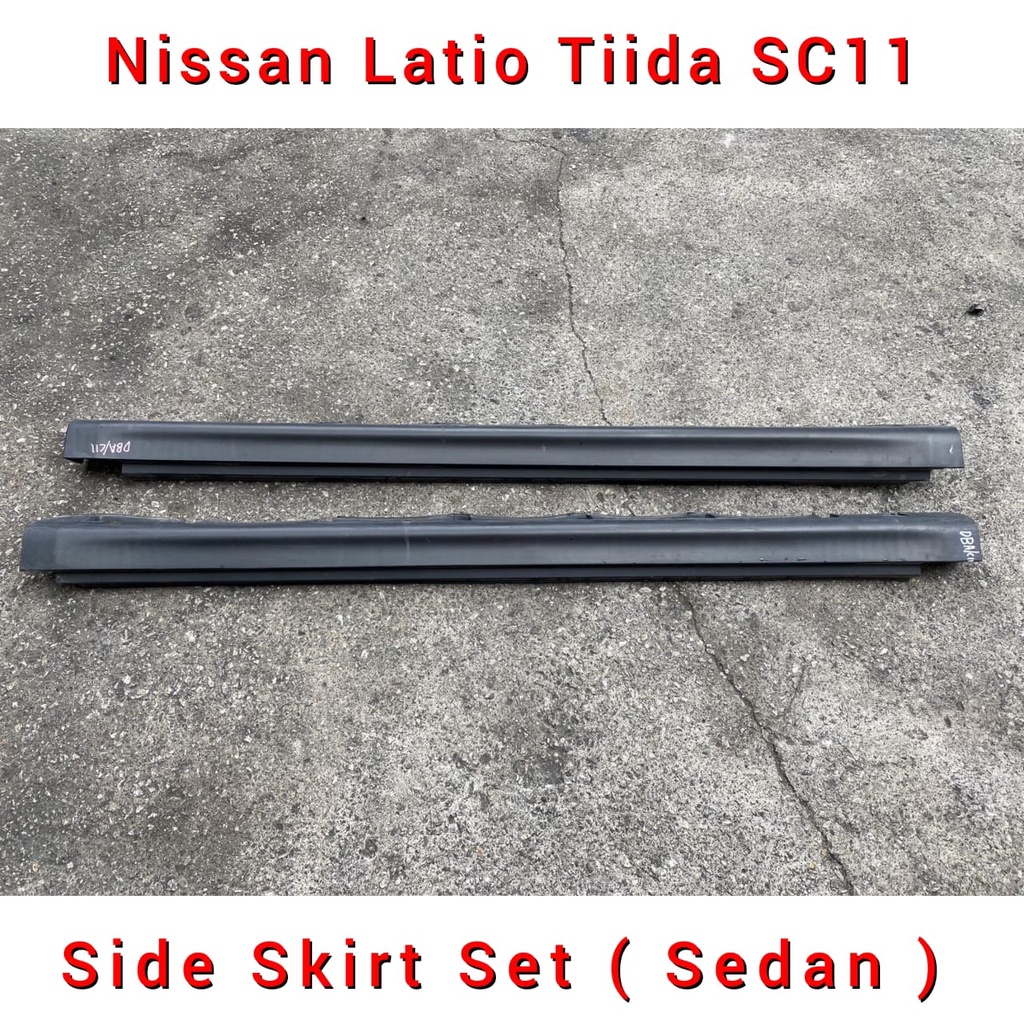Nissan Latio Tiida SC11 Side Skirt Set ( Sedan ) / Side Panel / Magat ...