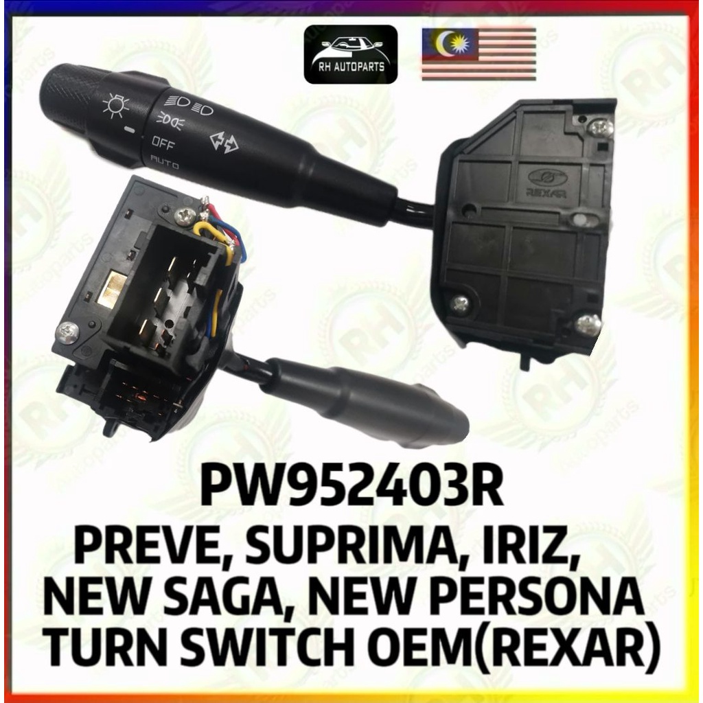 PW952403 PROTON PREVE/SUPRIMA/IRIZ/NEW SAGA/NEW PERSONA SWITCH TURN ...