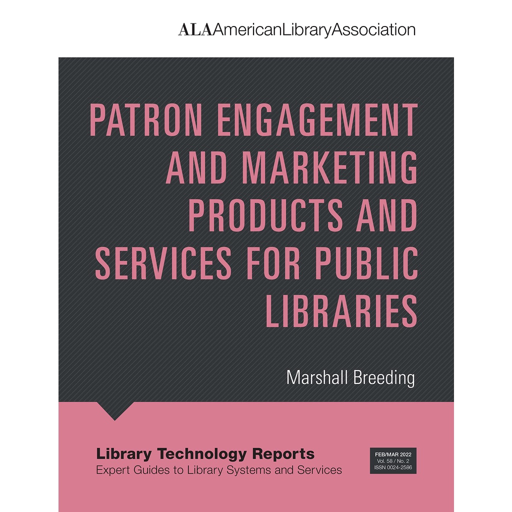 Patron Engagement and Marketing Products and Services for Public ...