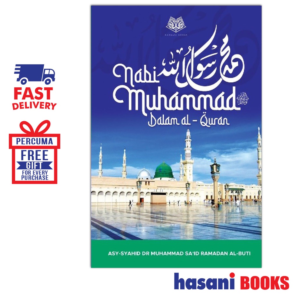 HASANI RABBANI BOOKS NABI MUHAMMAD DALAM AL QURAN AS SYAHID DR MUHAMMAD ...