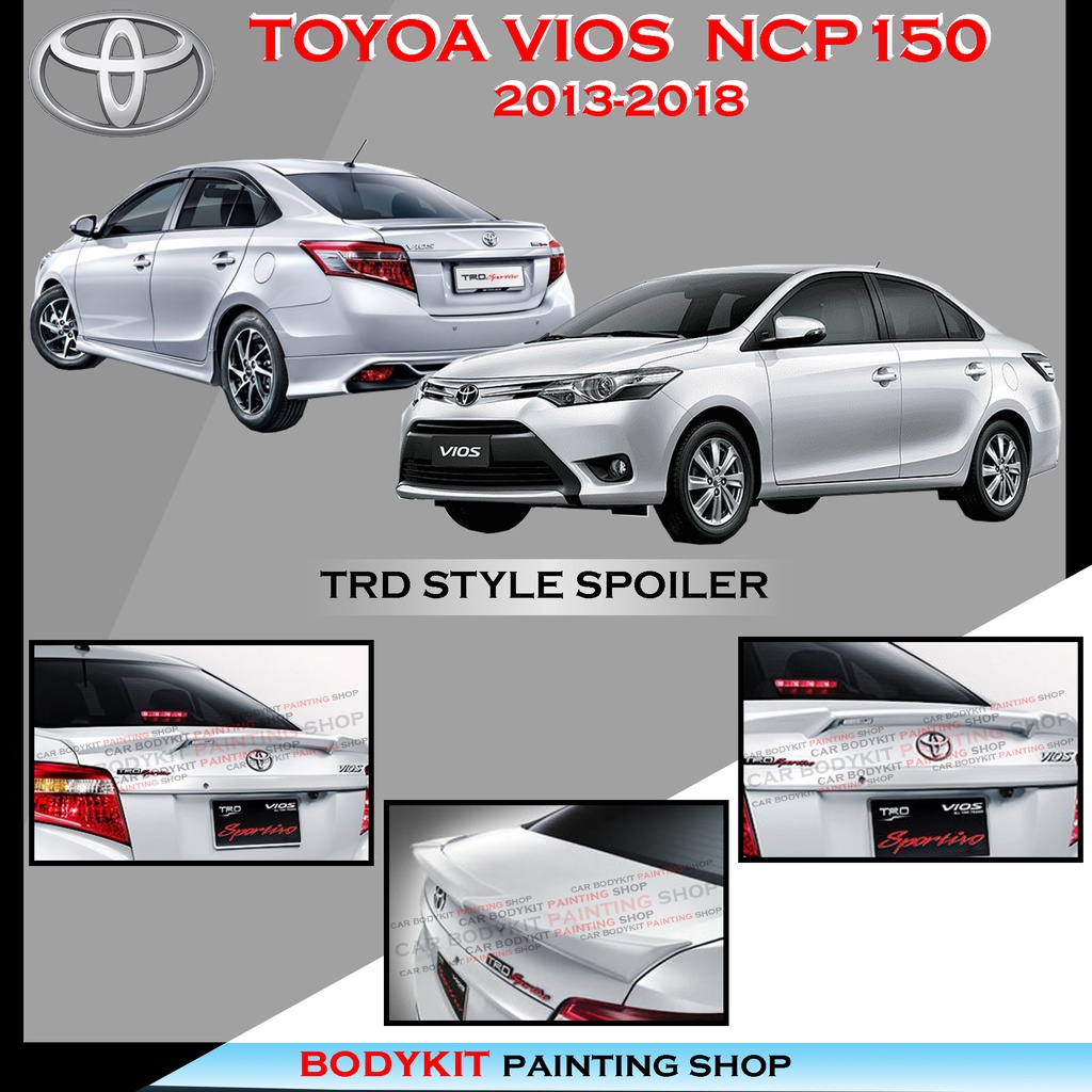 TOYOTA VIOS NCP150 2013-2017 TRD TRD-V2 TD-V2 STYLE REAR TRUNK SPOILER ...