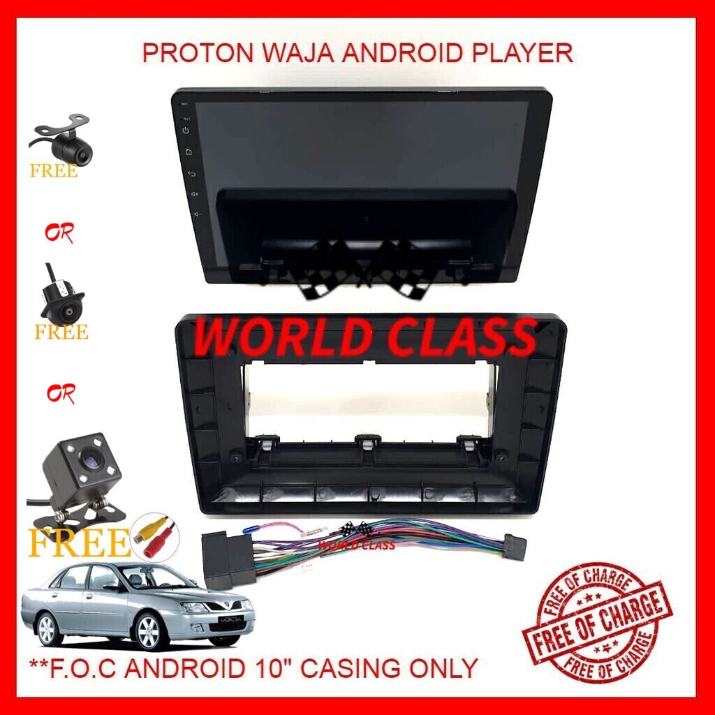 PROTON WAJA 2000-2011 ANDROID 10" PLAYER 2.5D FULL HD SCREEN WITH ( F.O ...