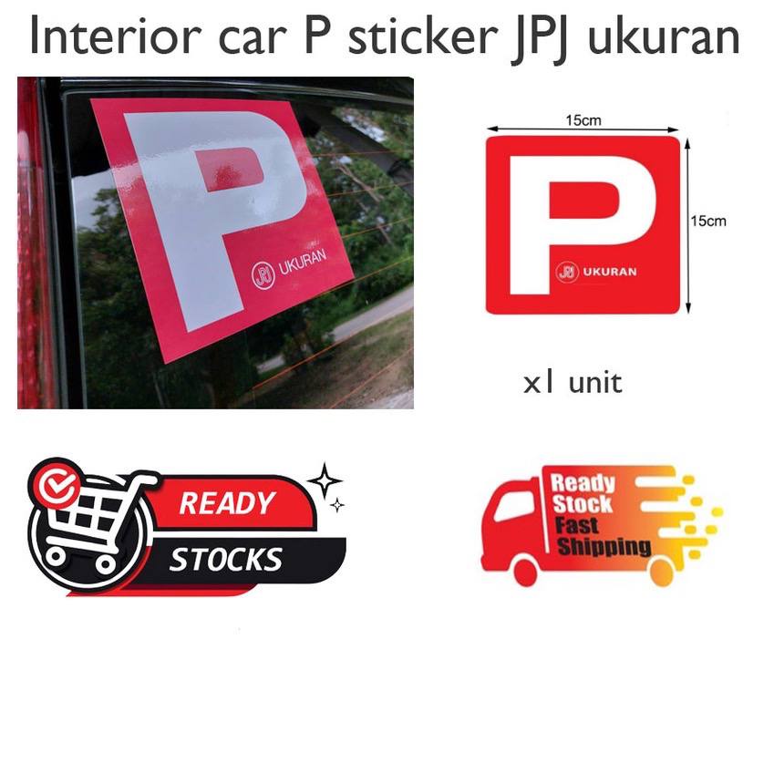 Interior car P universal sticker JPJ Ukuran JPJ Compliance P Lesen ...