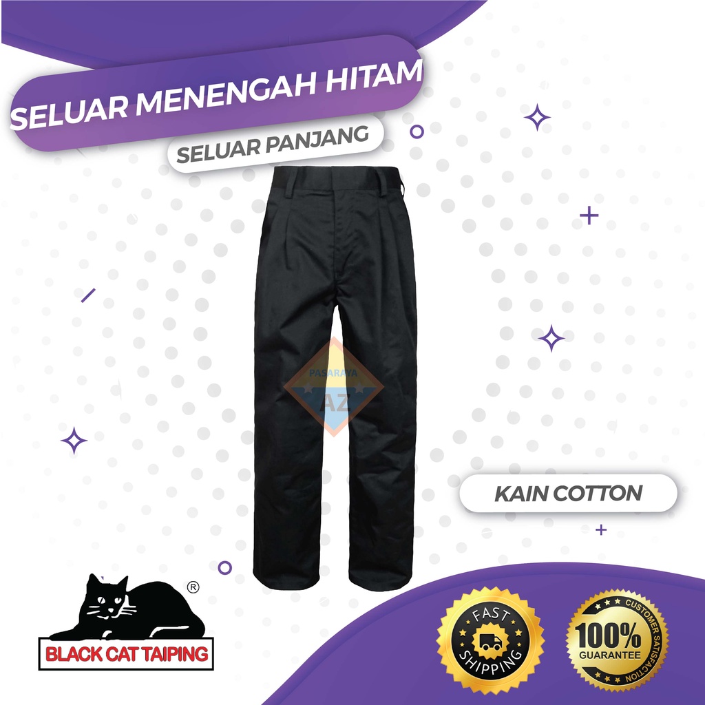 SELUAR SEKOLAH JENAMA BLACK CAT - SELUAR HITAM PANJANG COTTON SEKOLAH ...
