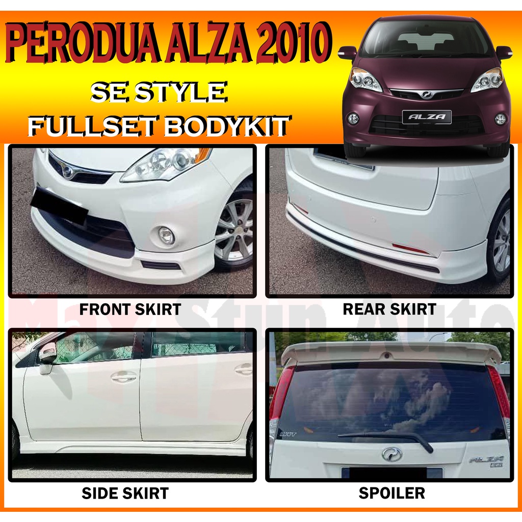 PERODUA ALZA 2010-2013 SE STYLE FULLSET BODYKIT (SE) ALZA FRONT SKIRT SIDE SKIRT REAR SKIRT ...