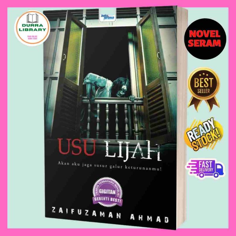 Novel Hantu Seram Thriller: USU LIJAH - Karya Seram Zaifuzaman Ahmad - Kenapa Usu Lijah Bangkit ...