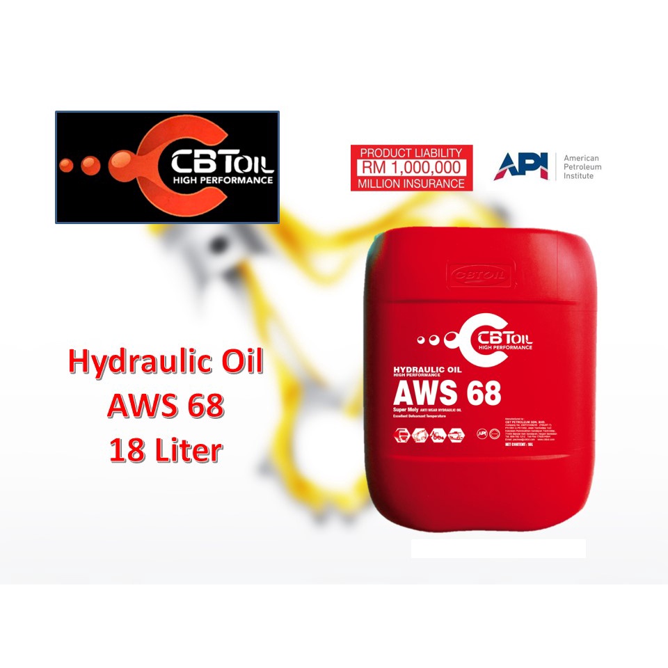 CBT OIL - AWS68 18L Hydraulic Oil High Performance Super Moly Anti Wear ...