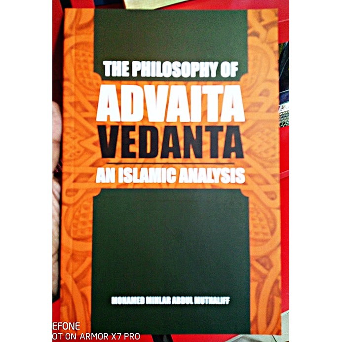 (USIM) THE PHILOSOPHY OF ADVAITA VEDANTA AN ISLAMIC ANALYSIS | Shopee ...