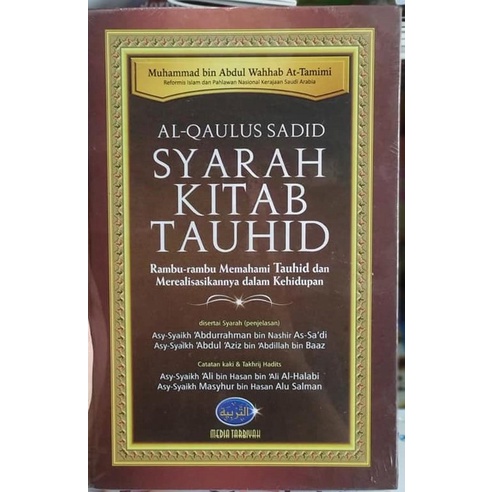Al-Qaulus Sadid Syarah Kitab Tauhid - Muhammad bin Abdul Wahhab At ...