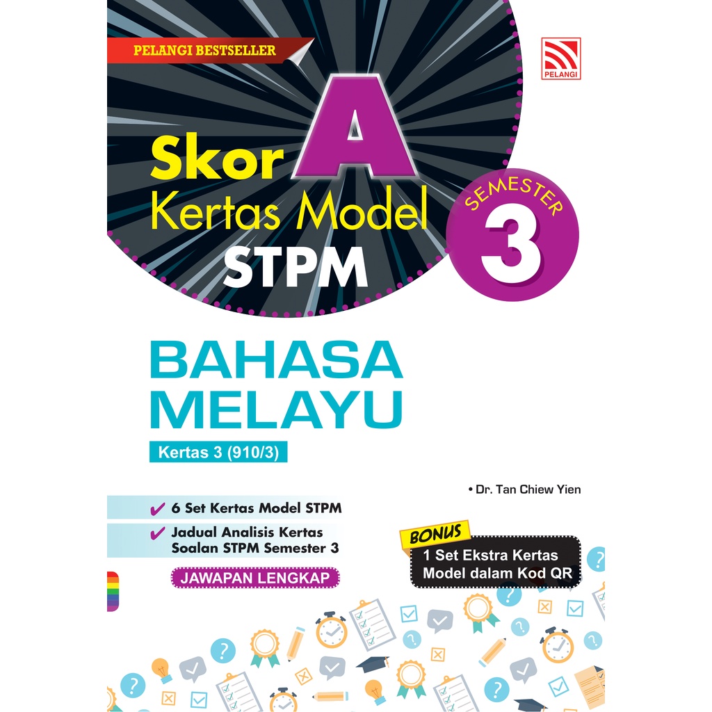 Pelangi Buku Latihan STPM Skor A Kertas Model STPM 2023 Semester 3 ...