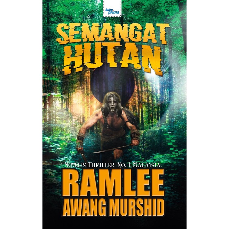 NOVEL RAMLEE AWANG MURSHID - SEMANGAT HUTAN | Shopee Malaysia